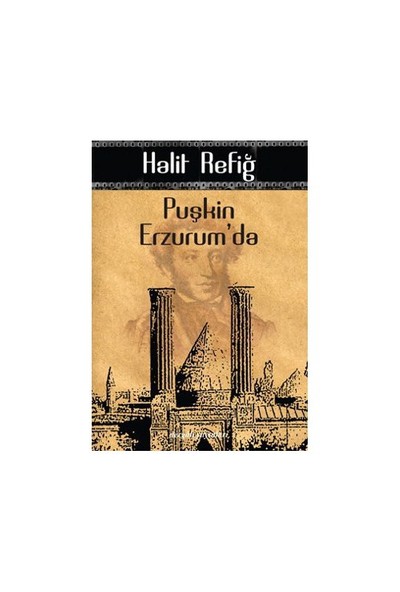 Puşkin Erzurum'da Puşkin Erzurum'da
