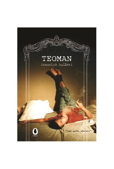 İnsanlık Halleri - Teoman