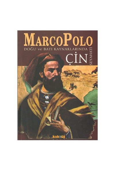 MARCOPOLO / ÇİN SEYAHATİ
