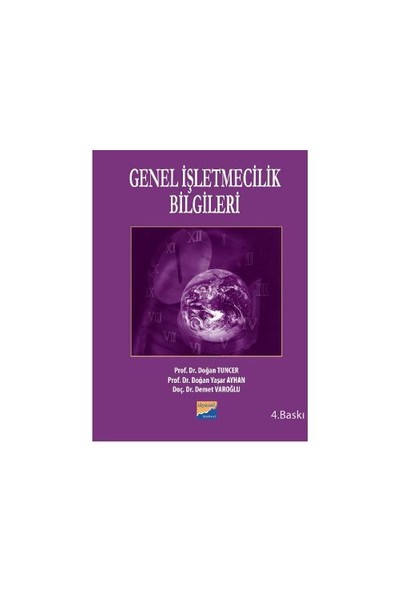Genel İşletmecilik Bilgileri - Doğan Yaşar Ayhan Genel İşletmecilik Bilgileri - Doğan Yaşar Ayhan