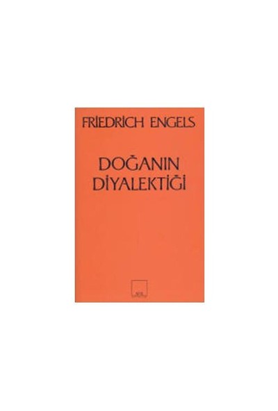 Doğanın Diyalektiği-Friedrich Engels Doğanın Diyalektiği-Friedrich Engels