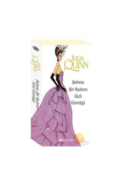 Şahane Bir Kadının Gizli Günlüğü - Julia Quinn