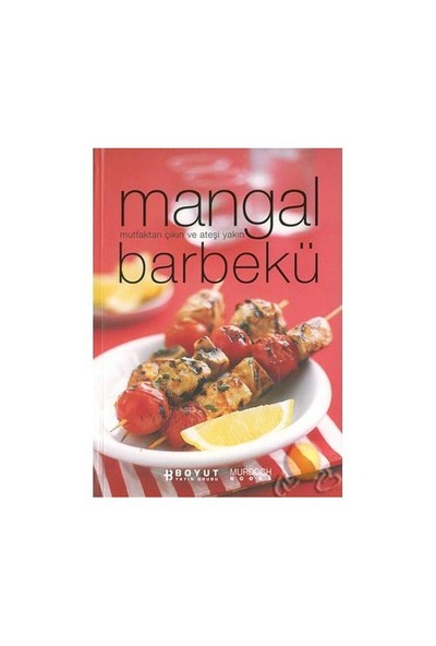 Mangal Barbekü / Mutfaktan Çıkın Ve Ateşi Yakın Mangal Barbekü / Mutfaktan Çıkın Ve Ateşi Yakın