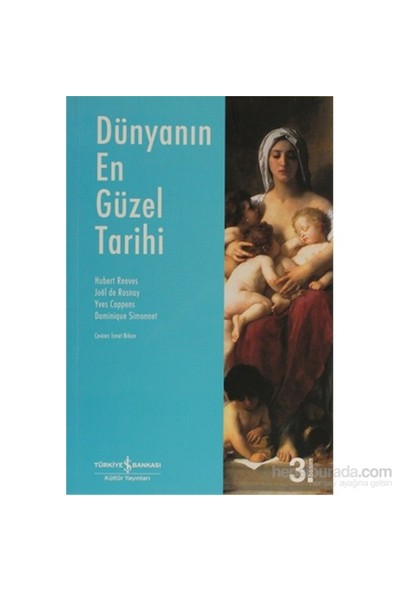 Dünyanın En Güzel Tarihi-Yves Coppens