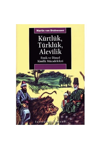 Kürtlük, Türklük, Alevilik Kürtlük, Türklük, Alevilik
