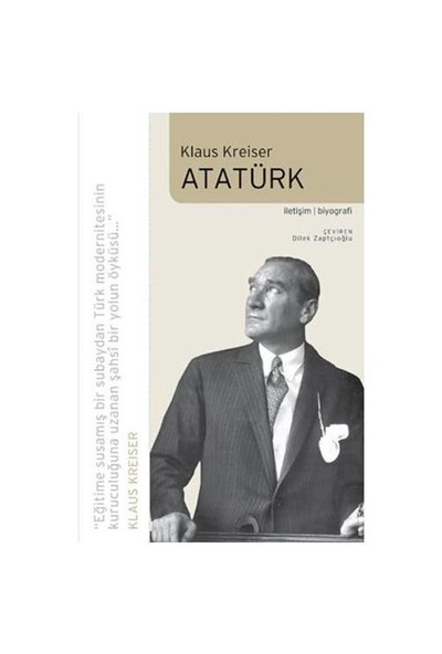 Atatürk - Klaus Kreiser - Klaus Kreiser Atatürk - Klaus Kreiser - Klaus Kreiser