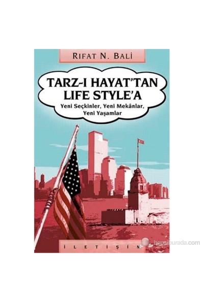 Tarz-I Hayattan Life Stylea-Rıfat N. Bali Tarz-I Hayattan Life Stylea-Rıfat N. Bali