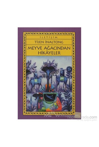 Meyve Ağacından Hikayeler-Tijen İnaltong