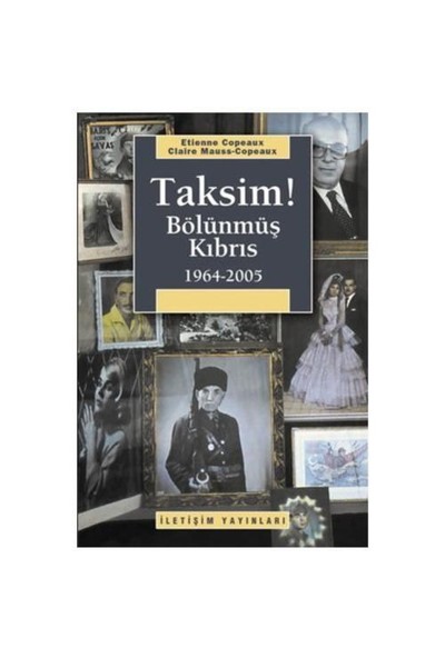 Taksim! - Bölünmüş Kıbrıs (1964-2005) Taksim! - Bölünmüş Kıbrıs (1964-2005)