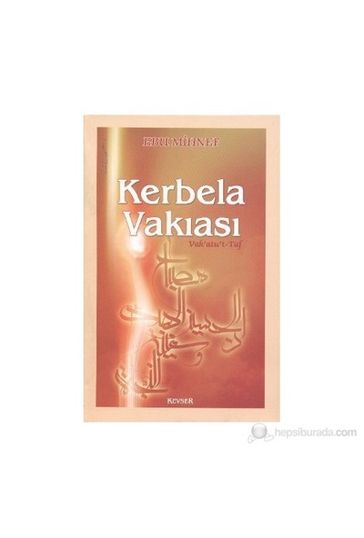 Kerbela Vakıası-Ebu Mihnef