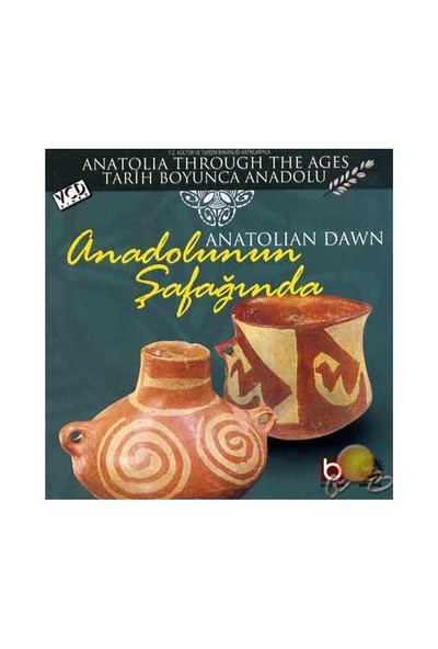 Anadolu’nun Şafağında (Anatolıan Dawn) ( VCD )
