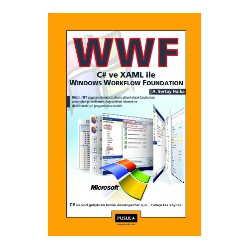 WWF - C# ve XAML ile Windows Workflow Foundation Kitabı ve Fiyatı