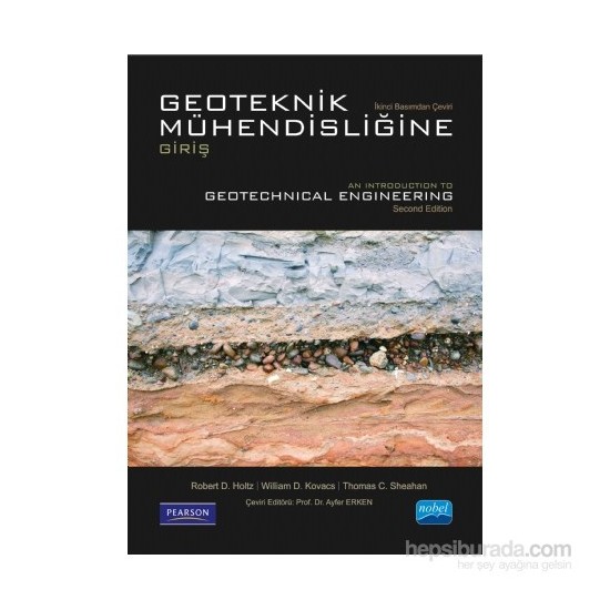 Geoteknik Mühendisliğine Giriş: Introduction To Geotechnical Kitabı