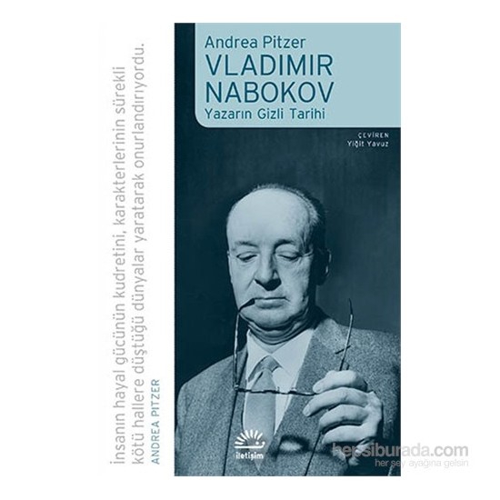 Vladımır Nabokov Yazarın Gizli Tarihi-Andrea Pitzer Kitabı