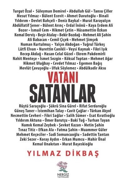 Nergiz Yayınları Vatanı Satanlar - Yılmaz Dikbaş
