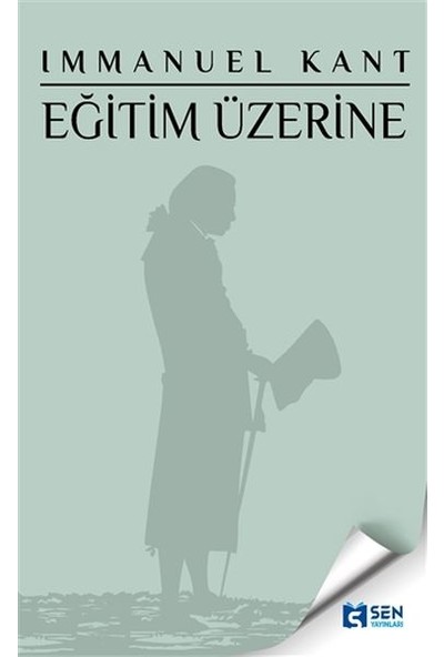 Eğitim Üzerine - Immanuel Kant