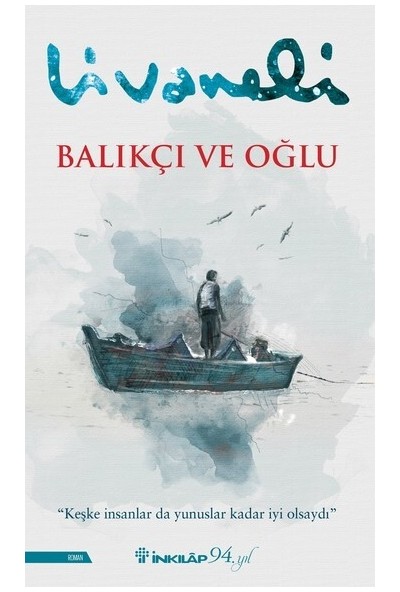Balıkçı ve Oğlu - Zülfü Livaneli