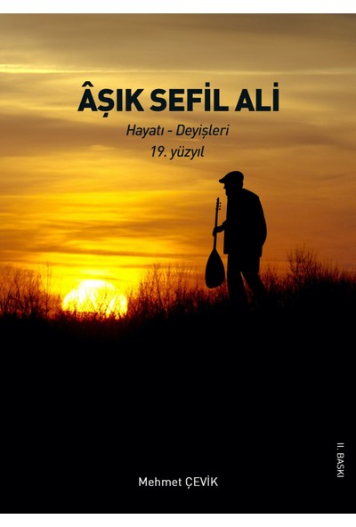 Aşık Sefil Ali - Mehmet Çevik
