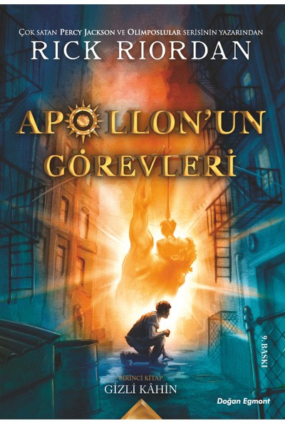 Apollon’Un Görevleri: Gizli Kahin - Rick Riordan Apollon’Un Görevleri: Gizli Kahin - Rick Riordan