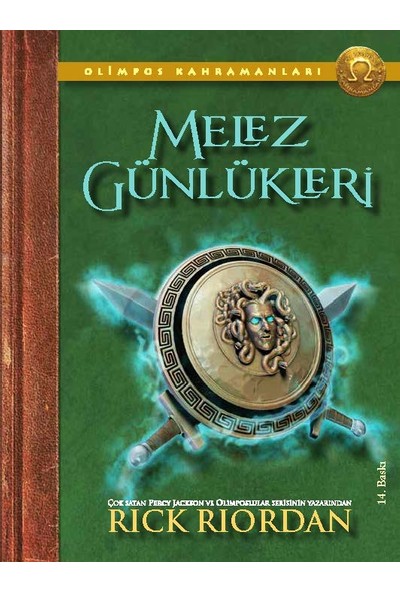 Olimpos kahramanları Melez Günlükleri - Rick Riordan Olimpos kahramanları Melez Günlükleri - Rick Riordan