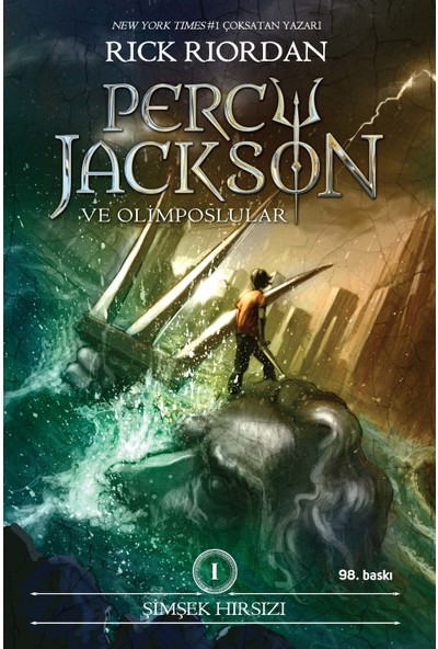 Percy Jackson - Şimşek Hırsızı 1 - Rick Riordan Percy Jackson - Şimşek Hırsızı 1 - Rick Riordan