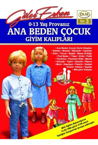 0-13 Yaş Provasız Ana Beden Çocuk Giyim Kalıpları