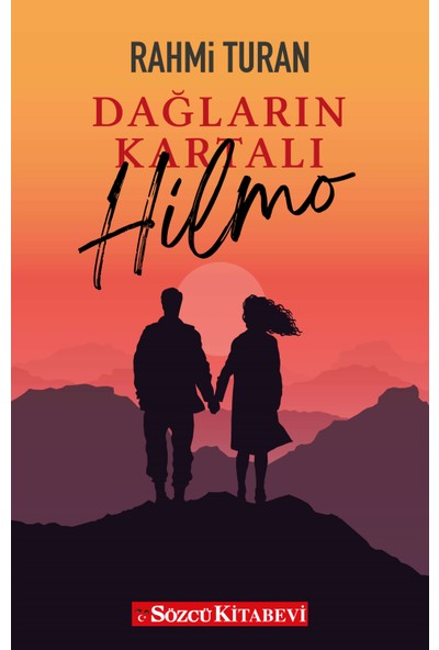 Dağların Kartalı Hilmo - Rahmi Turan Dağların Kartalı Hilmo - Rahmi Turan