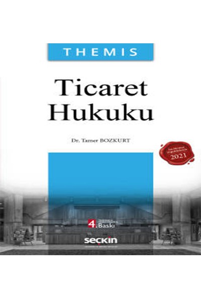 Themıs – Ticaret Hukuku - Tamer Bozkurt