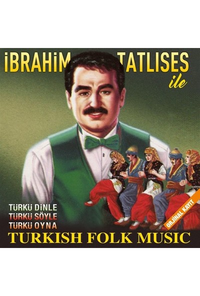 Ibrahim Tatlıses - Türkü Dinle Türkü Söyle - CD