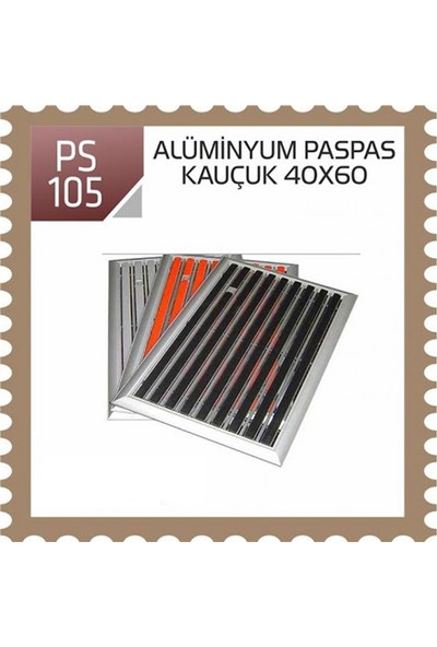 Hsemarket Ps-C 105 Alüminyum Paspas Kauçuk 40X60 cm