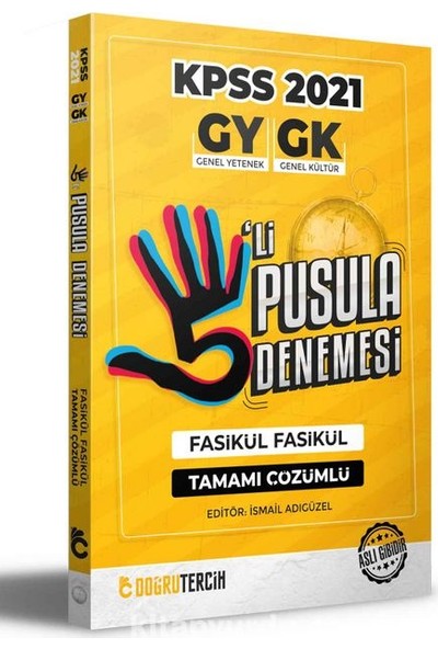 Doğru Tercih Yayınları KPSS Genel Yetenek Genel Kültür Çözümlü 5'li Pusula Denemesi Doğru Tercih Yayınları KPSS Genel Yetenek Genel Kültür Çözümlü 5'li Pusula Denemesi