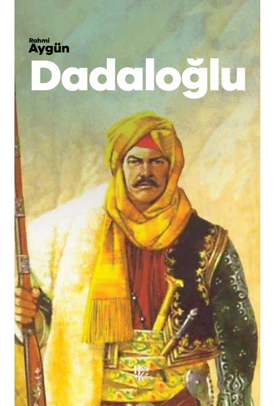 Dadaloğlu - Rahmi Aygün Dadaloğlu - Rahmi Aygün