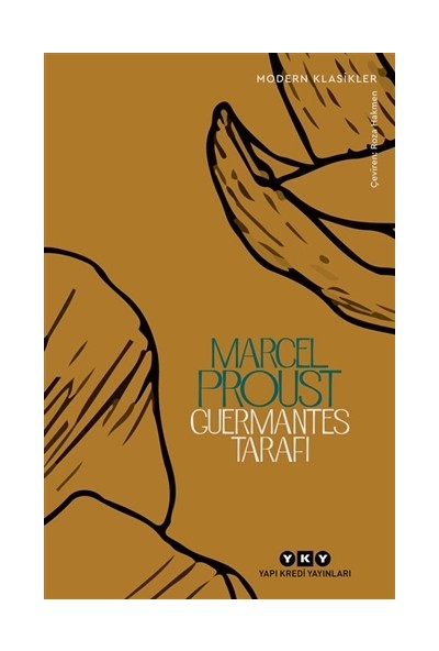 Guermantes Tarafı - Marcel Proust Guermantes Tarafı - Marcel Proust