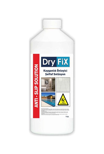 Dryfix Kayganlık Önleyici Şeffaf Solüsyon 1 Lt Dryfix Kayganlık Önleyici Şeffaf Solüsyon 1 Lt