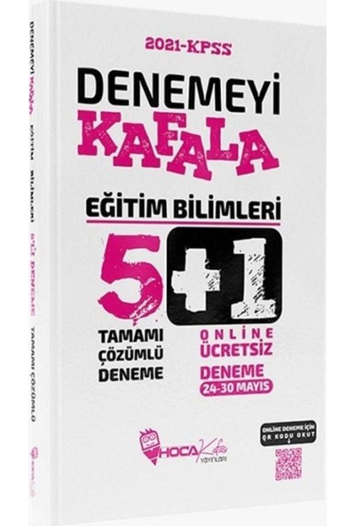 Hoca Kafası Denemeyi Kafala 2021 Eğitim Bilimleri 5+1 Deneme