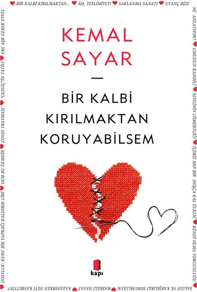 Bir Kalbi Kırılmaktan Koruyabilsem - Kemal Sayar