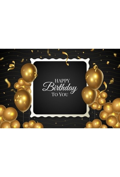 Baskı Madeni Happy Birthday To You Doğum Günü Afişi. 100 x 60 Cm...