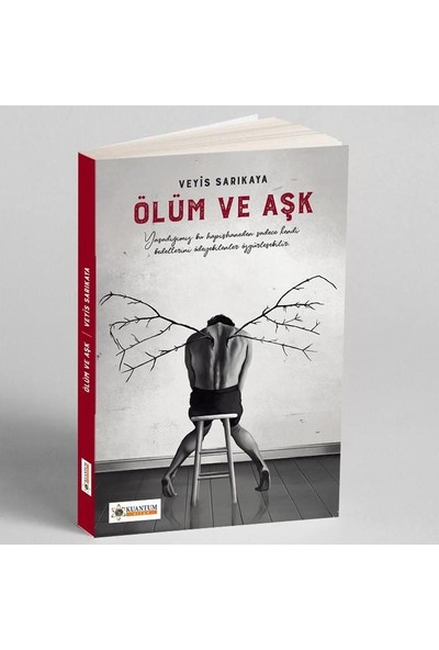 Ölüm ve Aşk - Veyis Sarıkaya Ölüm ve Aşk - Veyis Sarıkaya