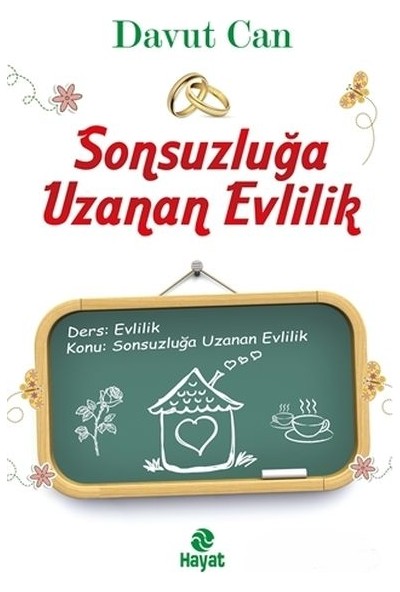 Sonsuzluğa Uzanan Evlilik - Davut Can Sonsuzluğa Uzanan Evlilik - Davut Can