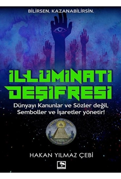 Illüminati Deşifre - Hakan Yılmaz Çebi