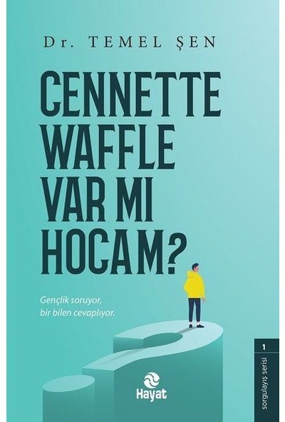 Cennette Waffle Var Mı Hocam? - Temel Şen