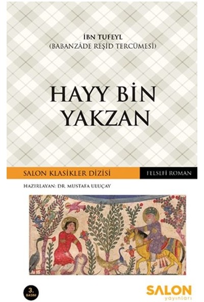 Hayy Bin Yakzan - İbn Tufeyl