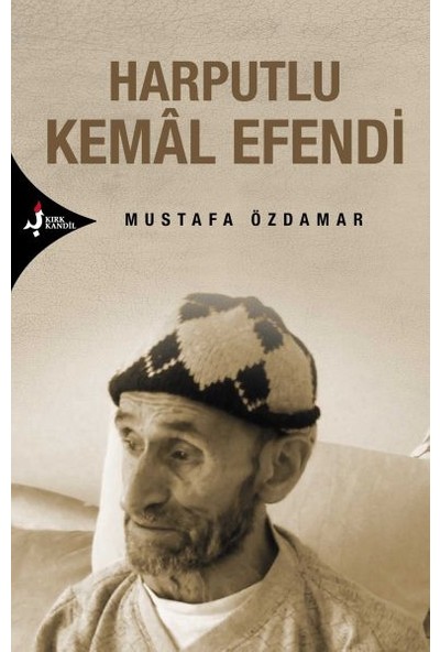 Harputlu Kemal Efendi - Mustafa Özdamar