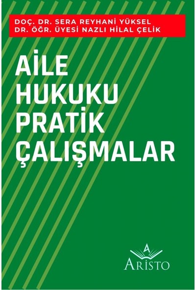 Aile Hukuku Pratik Çalışmaları