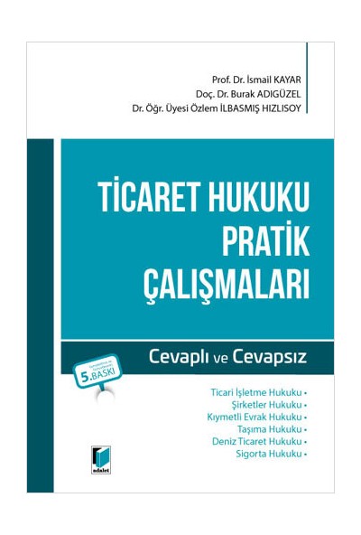 Ticaret Hukuku Pratik Çalışmaları