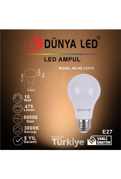 Dünya LED HS.1221/3 10W E-27 LED Ampul 3000K Günışığı
