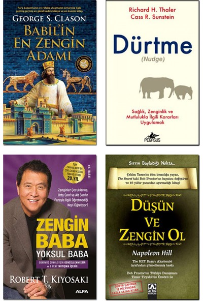 Babil’in En Zengin Adamı / George S. Clason + Dürtme (Nudge) / Richard H. Thaler + Zengin Baba Yoksul Baba / Robert T. Kiyosaki + Düşün ve Zengin Ol / Napoleon Hill - 4 Kitap Set Babil’in En Zengin Adamı / George S. Clason + Dürtme (Nudge) / Richard H. Thaler + Zengin Baba Yoksul Baba / Robert T. Kiyosaki + Düşün ve Zengin Ol / Napoleon Hill - 4 Kitap Set