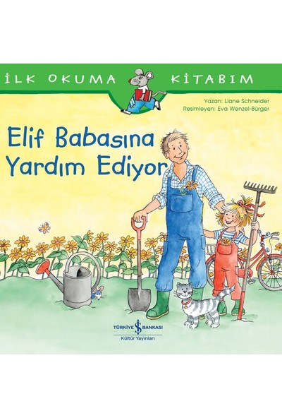 Elif Babasına Yardım Ediyor - Liane Schneider Elif Babasına Yardım Ediyor - Liane Schneider