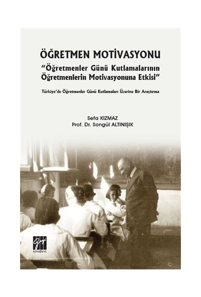 Öğretmen Motivasyonu - Sefa Kızmaz
