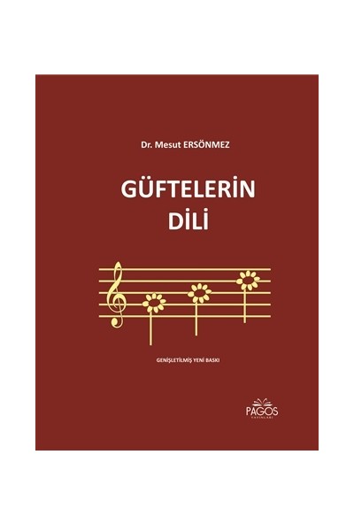 Güftelerin Dili Ciltli - Mesut Ersönmez